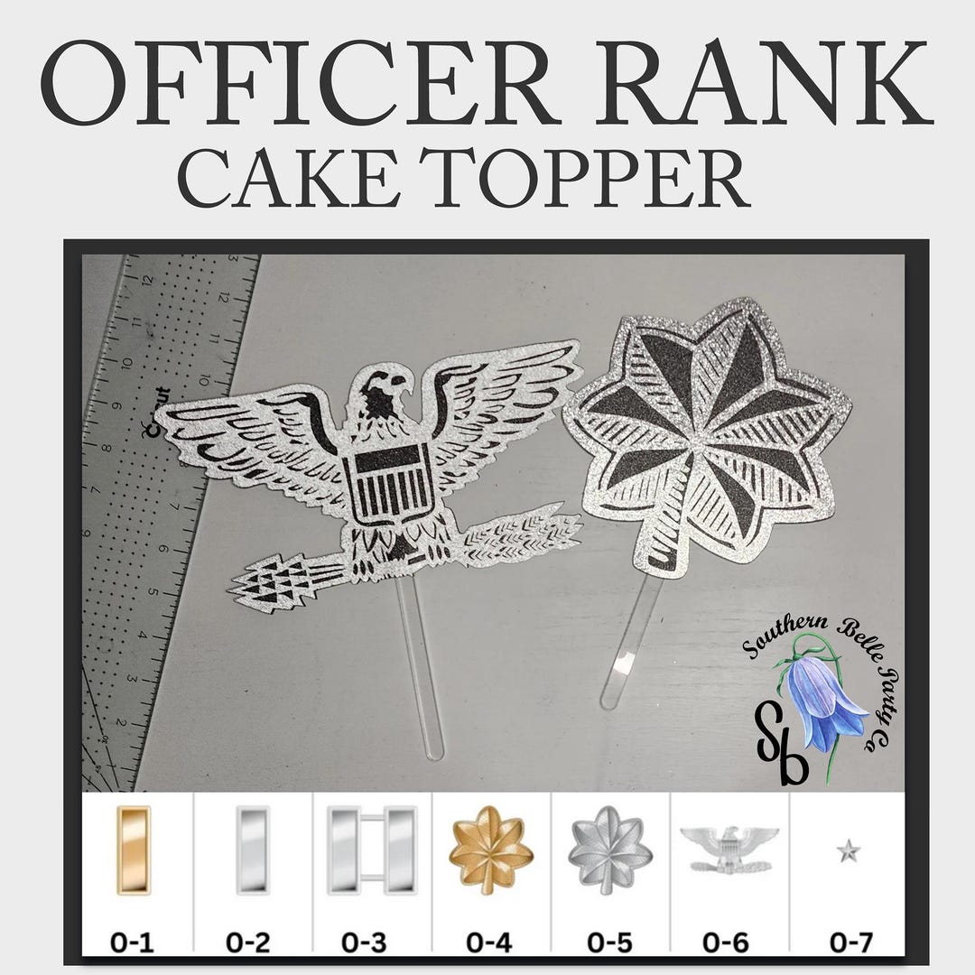 Officer Rank Insignia Cake Topper, Officer Ranks, Double Sided, Veteran ...