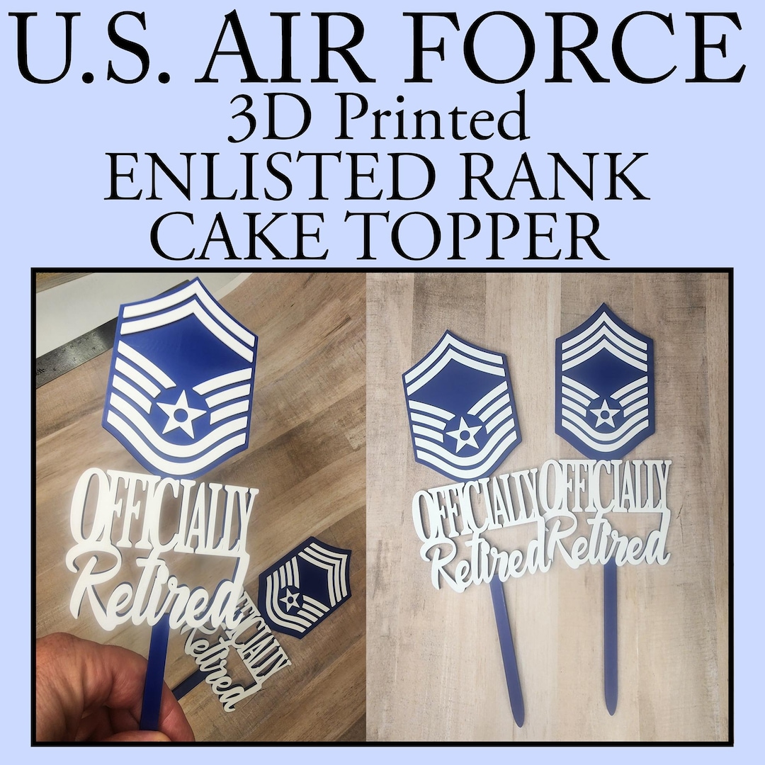 Air Force Enlisted Chevron Cake Topper, Officially Retired, 3D Printed ...
