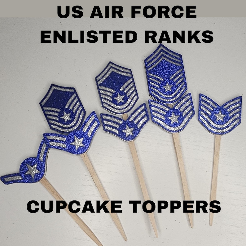 Air Force Enlisted Rank Cupcake Topper, USAF Decoration, Double Sided ...