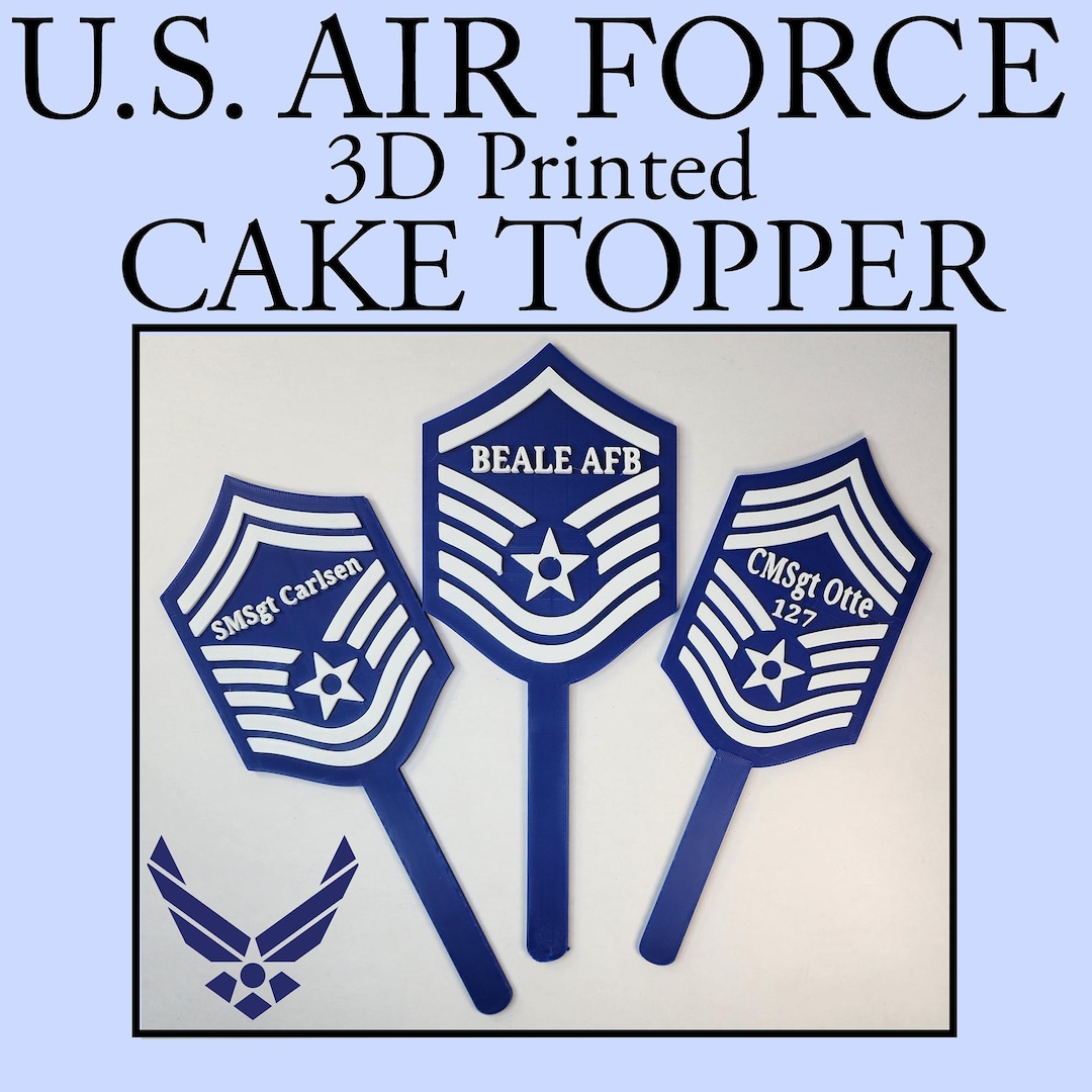 Air Force Enlisted Rank Cake Topper, 3D Printed, Customizable, Military ...