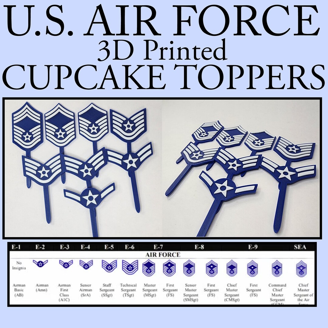 Air Force Cupcake Toppers, All Enlisted Ranks, 3D Printed, Single Sided ...
