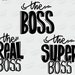 Boss Svg, the Real Boss Svg, the Super Boss Svg File for Cticut - Etsy