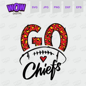 Go Chiefs SVG, Kelce Png, Chiefs Svg, Chiefs Svg,leopard, Super Bowl ...