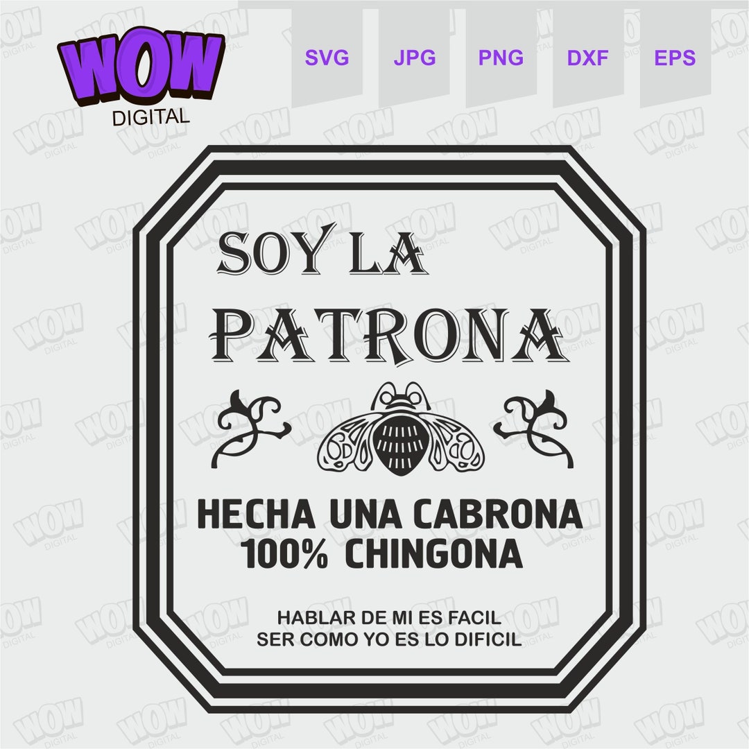 Soy La Patrona Svg Cut File for Cricut Silhouette Cameo, Soy La Patrona ...