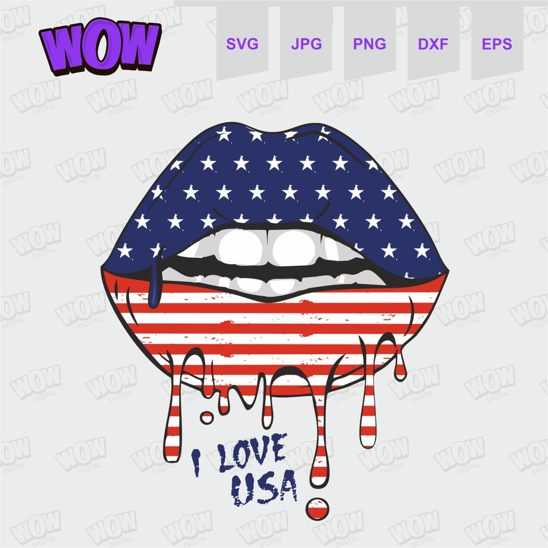 Dripping USA Lips SVG, Patriotic Lips Svg, 4th of July Svg, America SVG ...