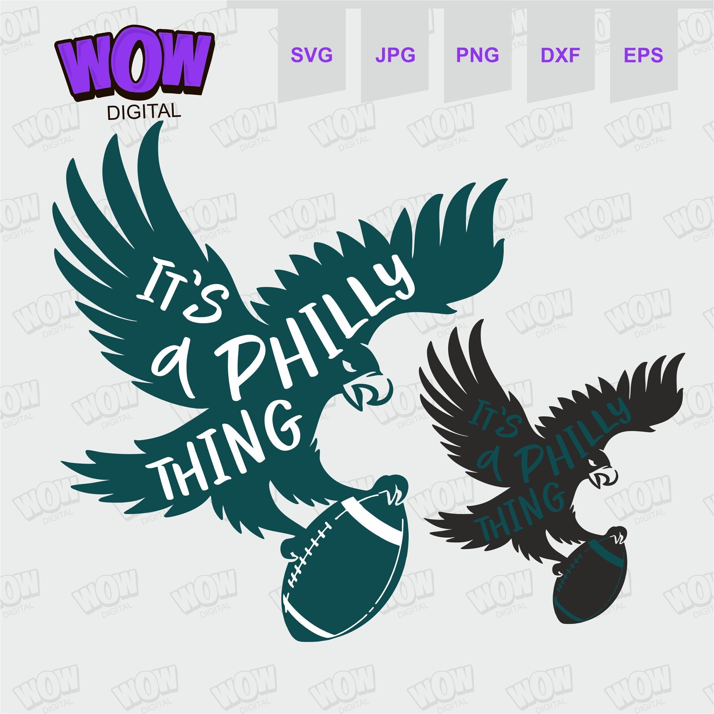 It's a Philly Thing Png Svg, Eagles Png, Philadelphia SVG, Super Bowl ...