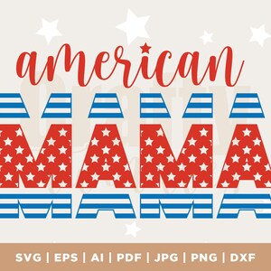 American Mama SVG Patriotic Shirt Svg Independence Day Svg - Etsy
