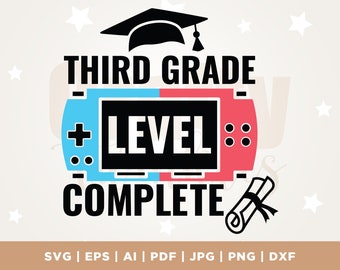 Third Grade Level Complete Svg, 3rd Grade Svg, Graduation Video Game ...