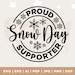 Proud Snow Day Supporter, Svg, Png, Jpg, Eps, School Faculty, Education ...
