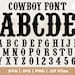 Western Cowboy Font, Wild West Alphabet (digital Font) - Etsy