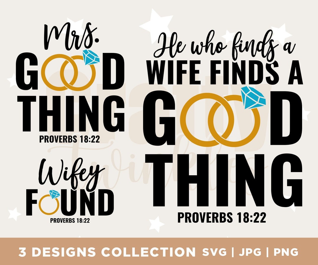 Husband and Wife Svg, He Who Finds a Wife Finds a Good Thing, Wifey ...