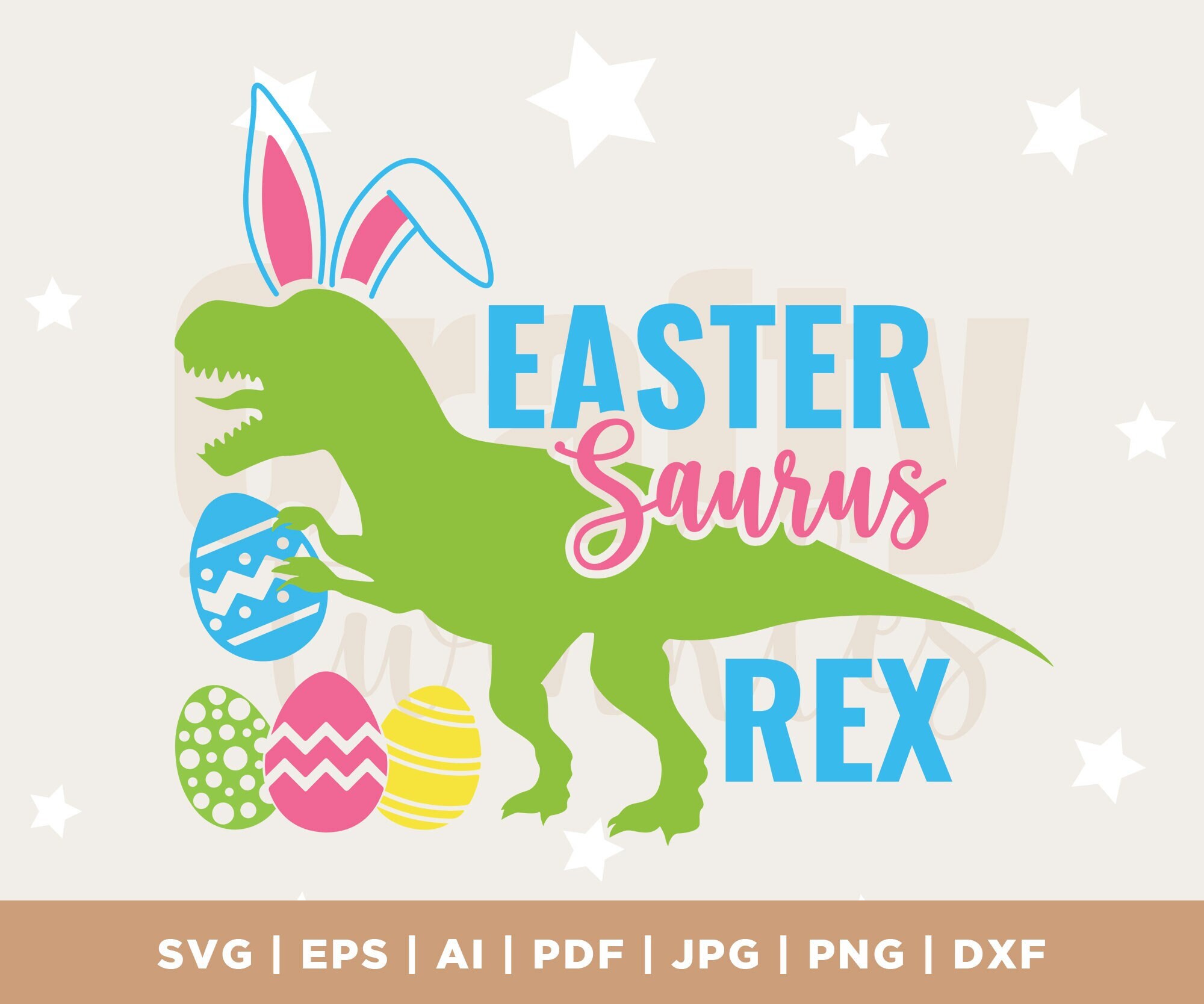 Easter Dinosaur Svg, T-rex Bunny Svg, Happy Easter Cut Files, Funny ...