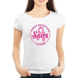 Early Detection Save Lives Shirt Svg, Cricut, Png, Svg, Sublimation ...