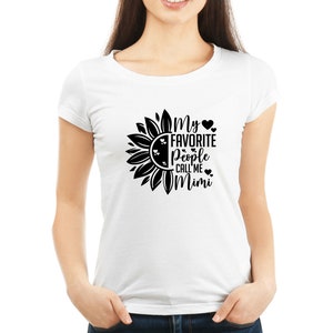 My Favorite People Call Me Mimi Svg, Mimi Shirt Svg, Grandma ...