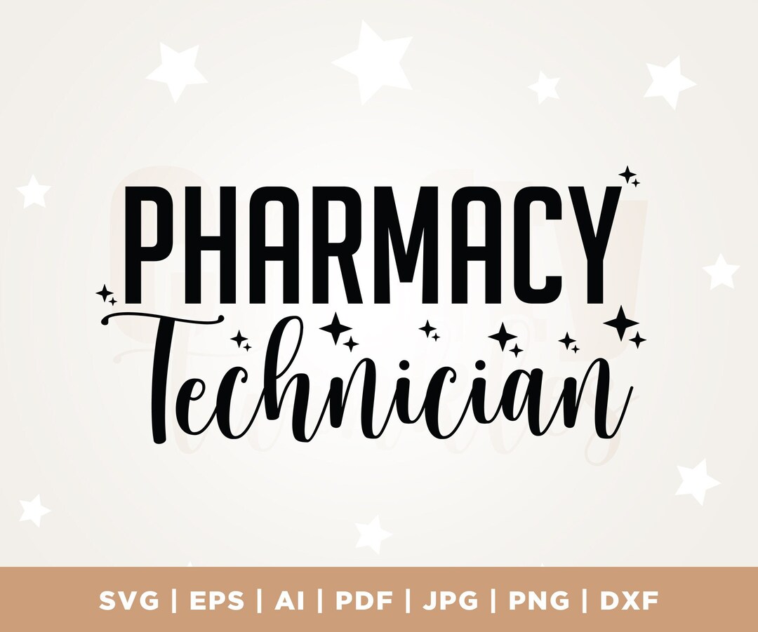 Pharmacy Technician Svg, Pharmacy Shirt Svg, Pharmacy Tech Svg, Shirt ...