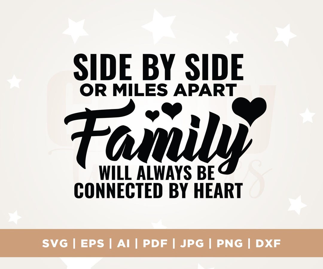 Family Will Always Be Connected by Heart Svg, Cricut, Family Reunion ...