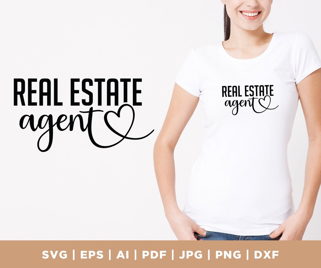 Real Estate Agent Svg Real Estate Svg Realtor Svg Real - Etsy