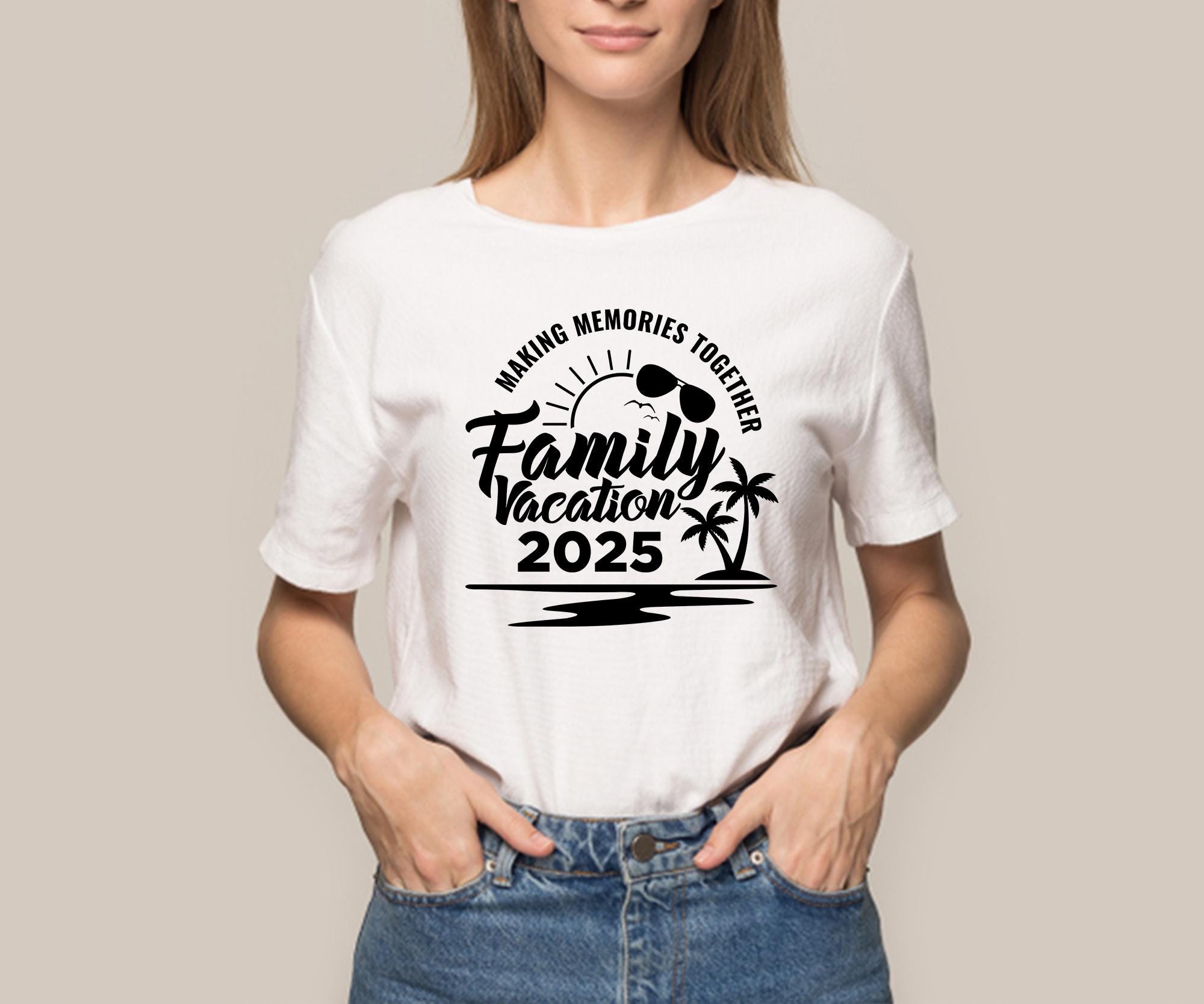 Family Vacation SVG, Family Vacation 2025, Making Memories Together ...