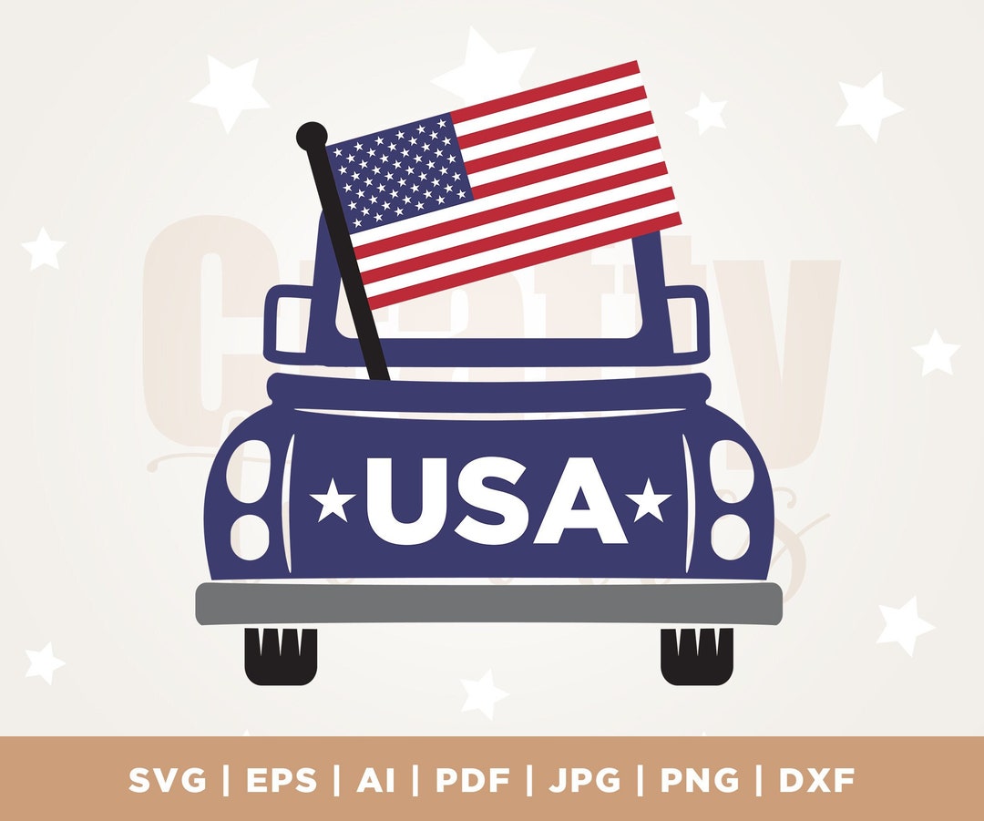 4th of July SVG, 4th of July Truck SVG, America SVG, Cut File, Clip Art ...
