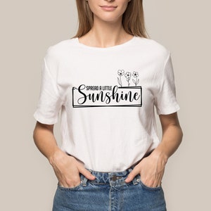 Spread a Little Sunshine SVG, Summer Sunshine Svg, Flower Sunshine SVG ...