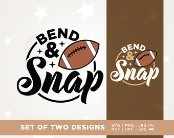 Bend and Snap Svg, Bend and Snap Football Png, Funny Game Day, Cricut ...