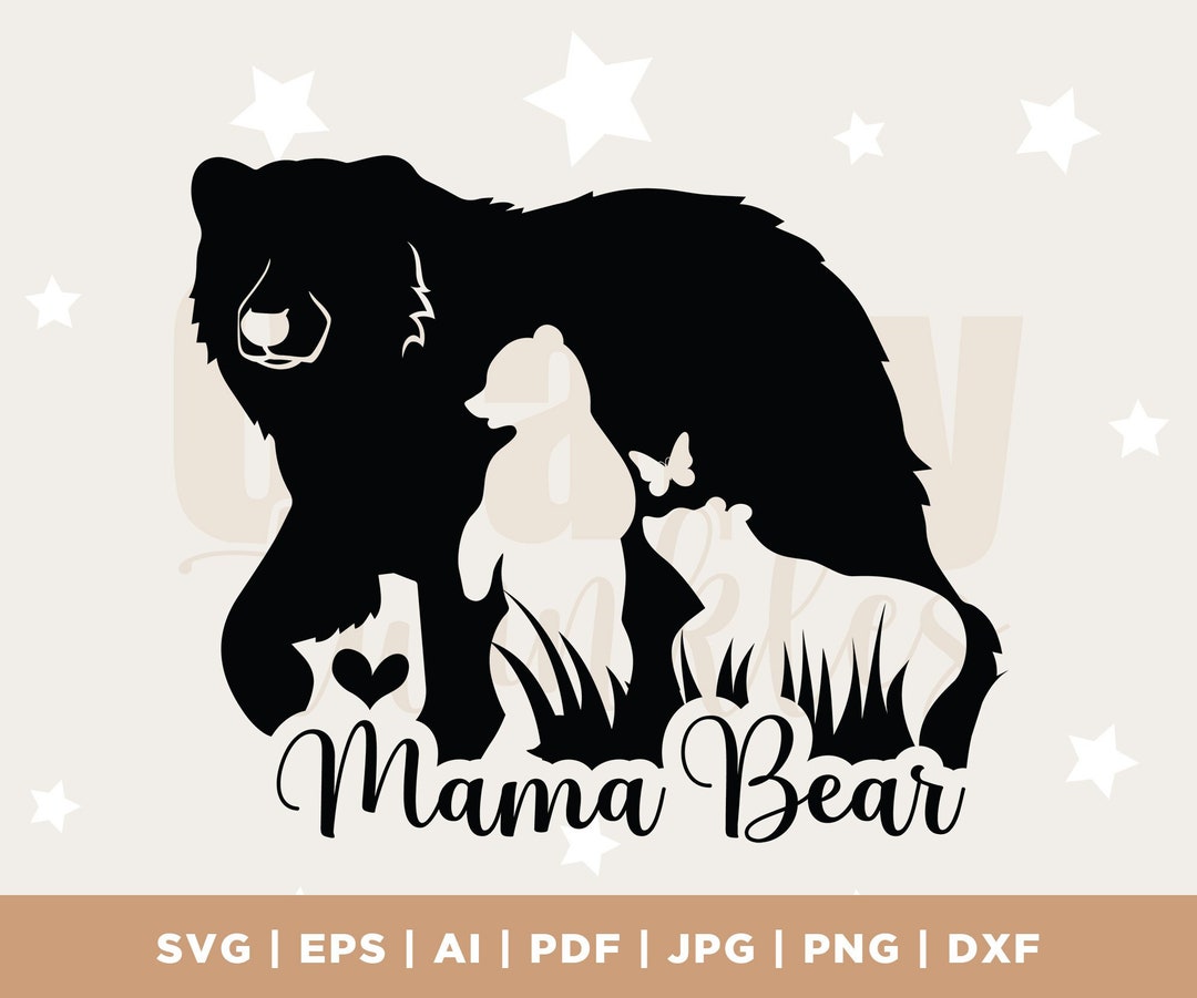 Mama Bear Svg Png Eps Pdf Files, Bear Mama Svg, Mama Baby Bear Svg, Mom ...