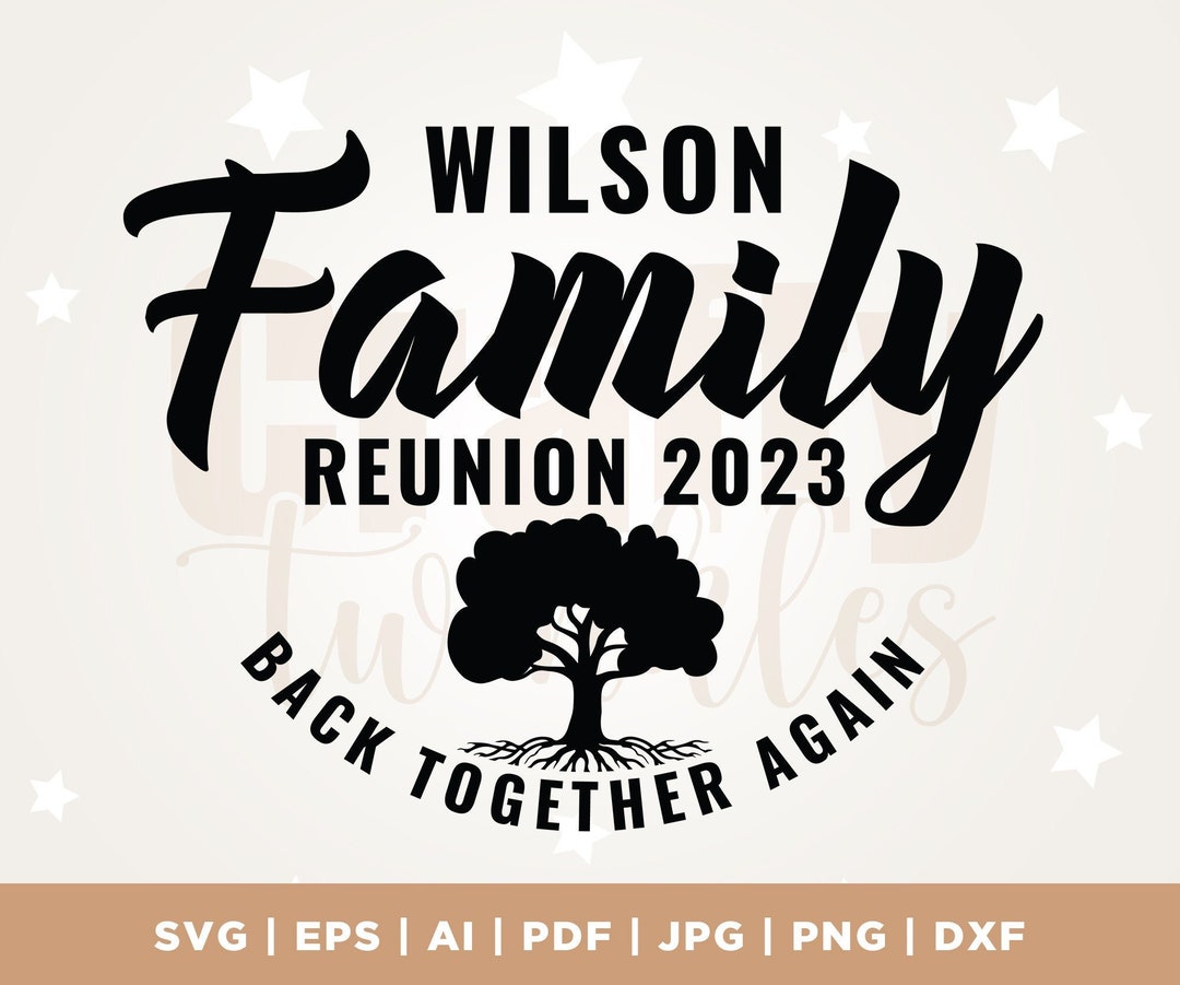 Family Reunion Svg, Back Together Again Svg, Reunion Svg, Cricut SVG ...