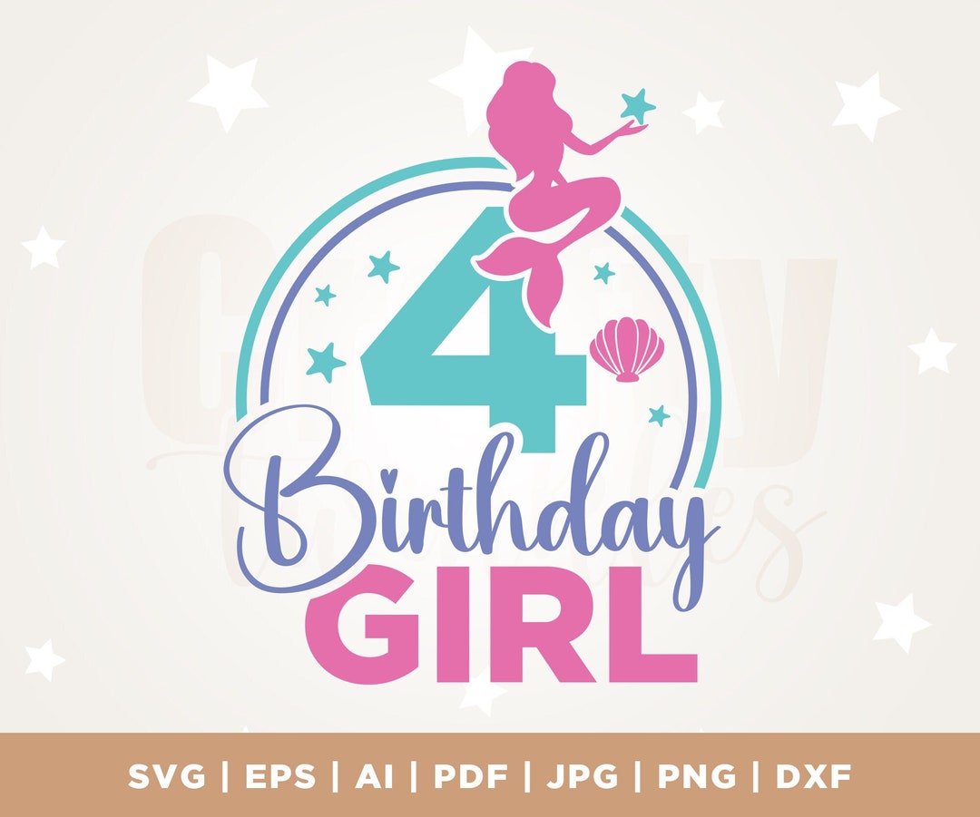 Mermaid 4th Birthday Svg, Mermaid Birthday Svg, Sublimation, Silhouette ...