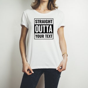 Straight Outta Your Text SVG, Customizable Template (digital Download ...