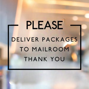 Custom Please Deliver All Packages - Custom Decals - Storefront Decals ...
