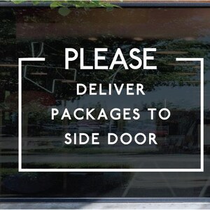Custom Please Deliver All Packages - Custom Decals - Storefront Decals ...