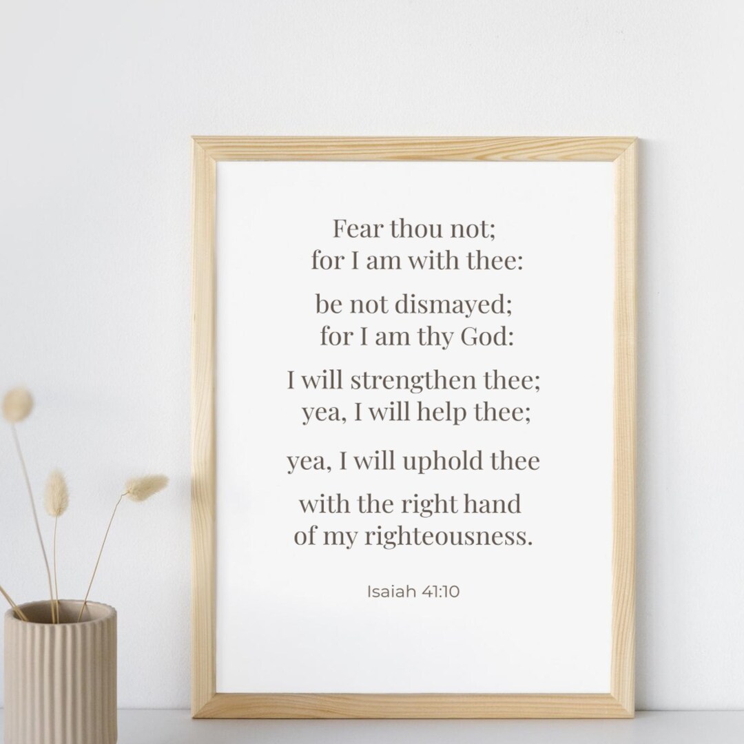 Isaiah 41:10 Bible Verse Print | Christian Wall Art | Scripture Wall ...