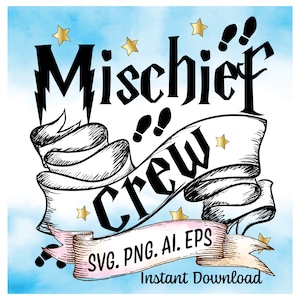 Mischief Crew SVG, Mischief Crew PNG Files, Bachelorette Party Svg ...