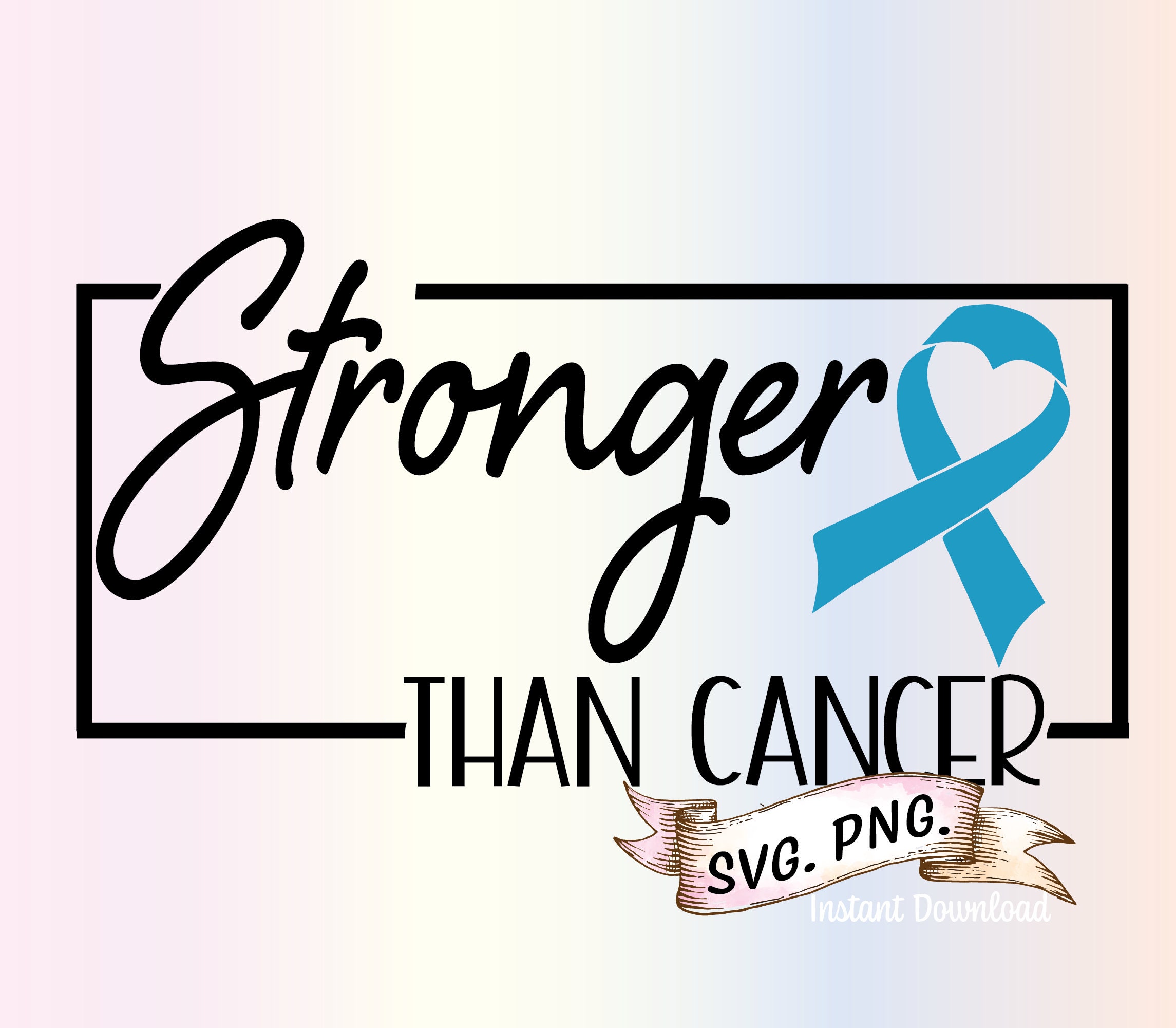 Stronger Than Cancer SVG, Blue Ribbon, Cancer SVG for Shirts, Cancer ...