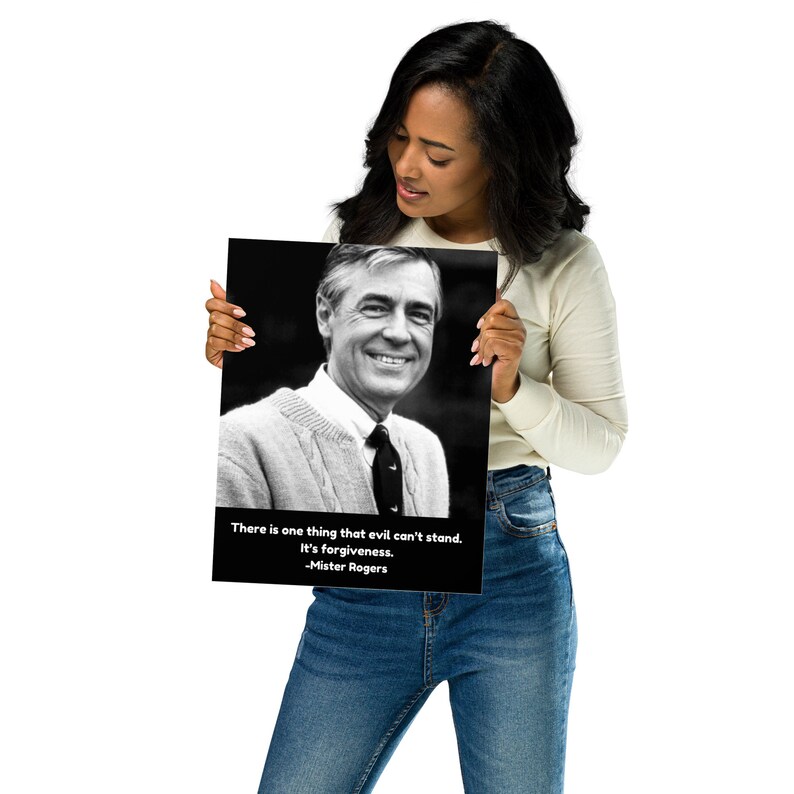 Forgiveness Poster Mister Rogers Quotes Mr Rogers Neighborhood ...