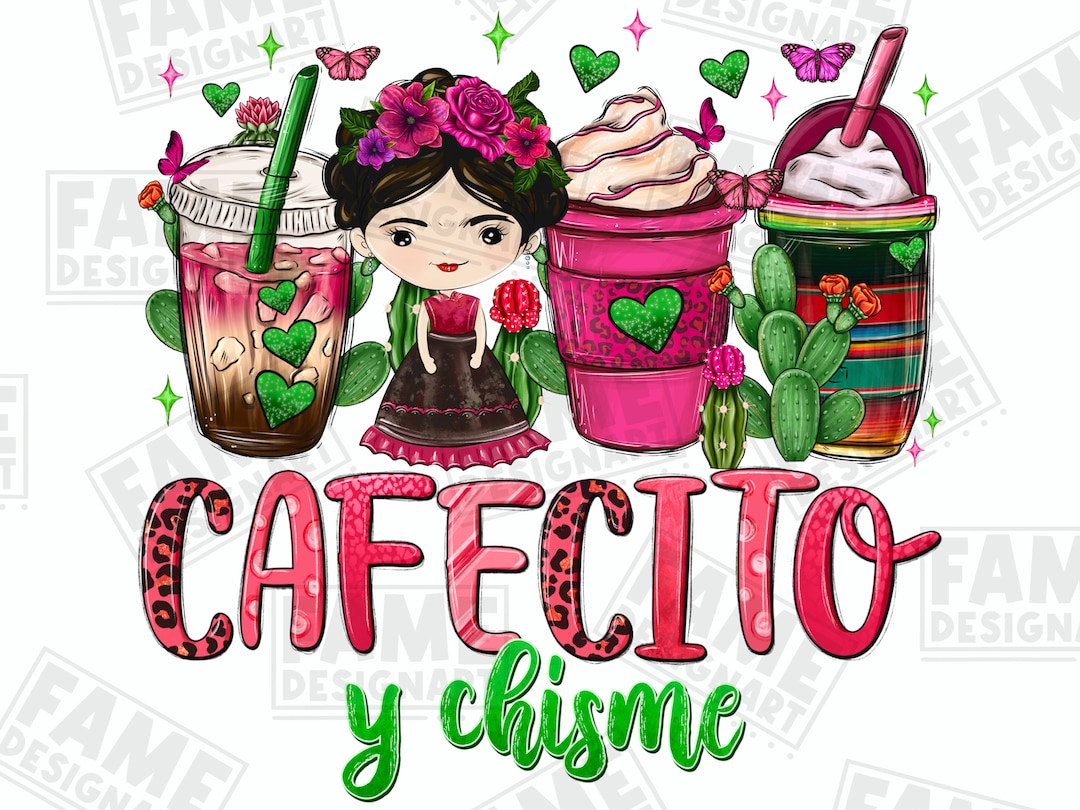Cafecito Y Chisme Coffee Cups Png Sublimation Design Download, Coffee ...