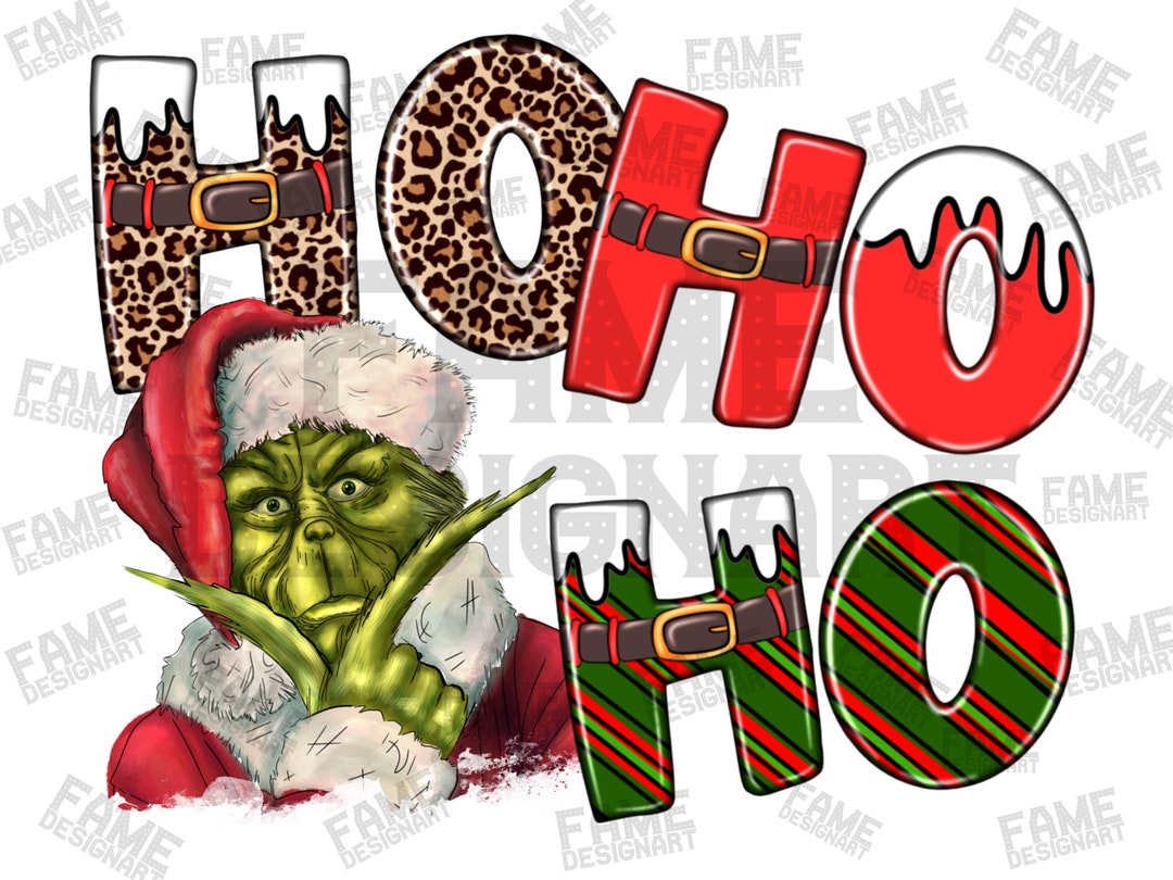 Ho Ho Ho Grinch Png Sublimation Design Download Leopard - Etsy