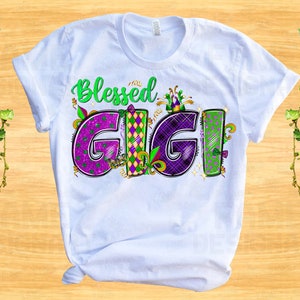 Mardi Gras Blessed Gigi Png Sublimation Design, Mardi Gras Png, Mardi ...