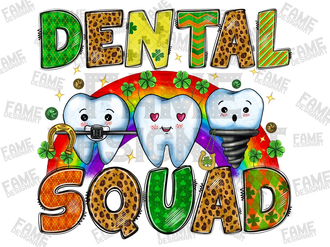 Dental Squad St. Patricks Day Png, Tooth Png, Lucky Png, Rainbow Png ...