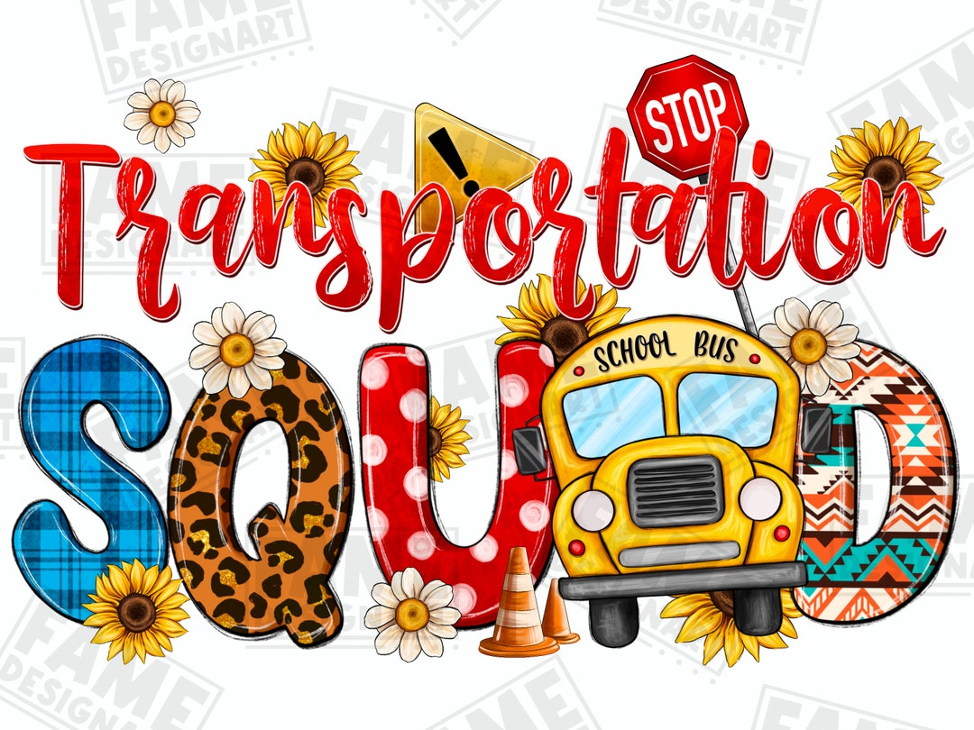 Transportation Squad Png Sublimation Design,back to School Png,school ...