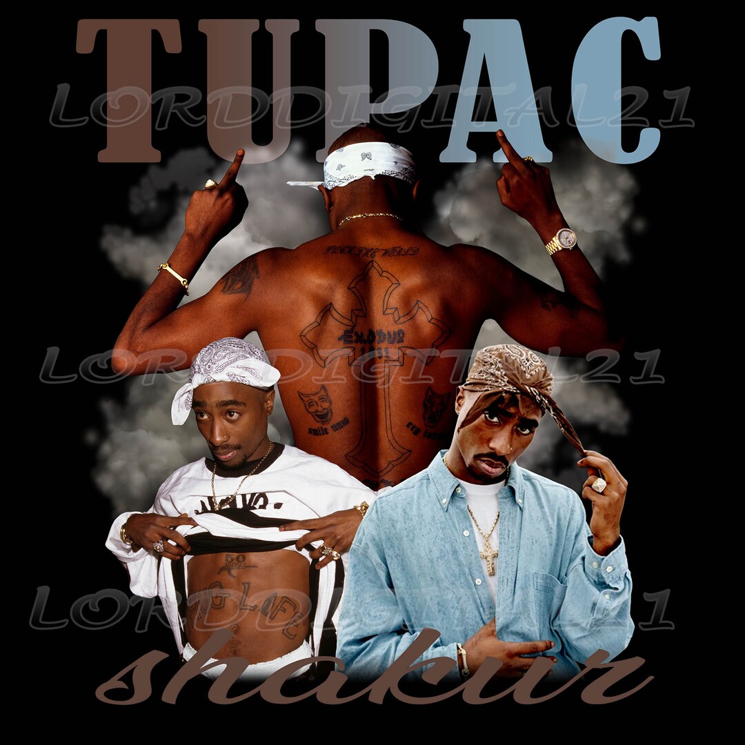 Tupac Png, Rap Bootleg T-shirt Design,300 DPI PNG File Ready to Print ...