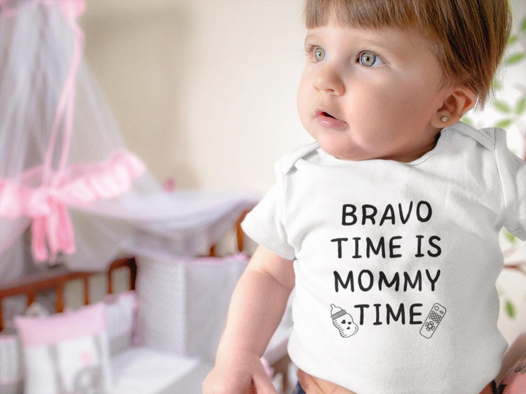 Bravo Time is Mommy Time Onesie® | Funny Baby Shower Gift for Bravo ...