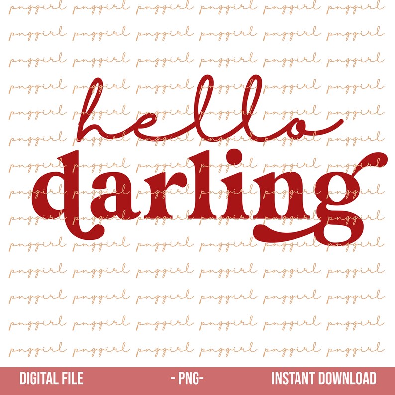Hello Darling Png Design Sublimation Digital Design Spanish - Etsy