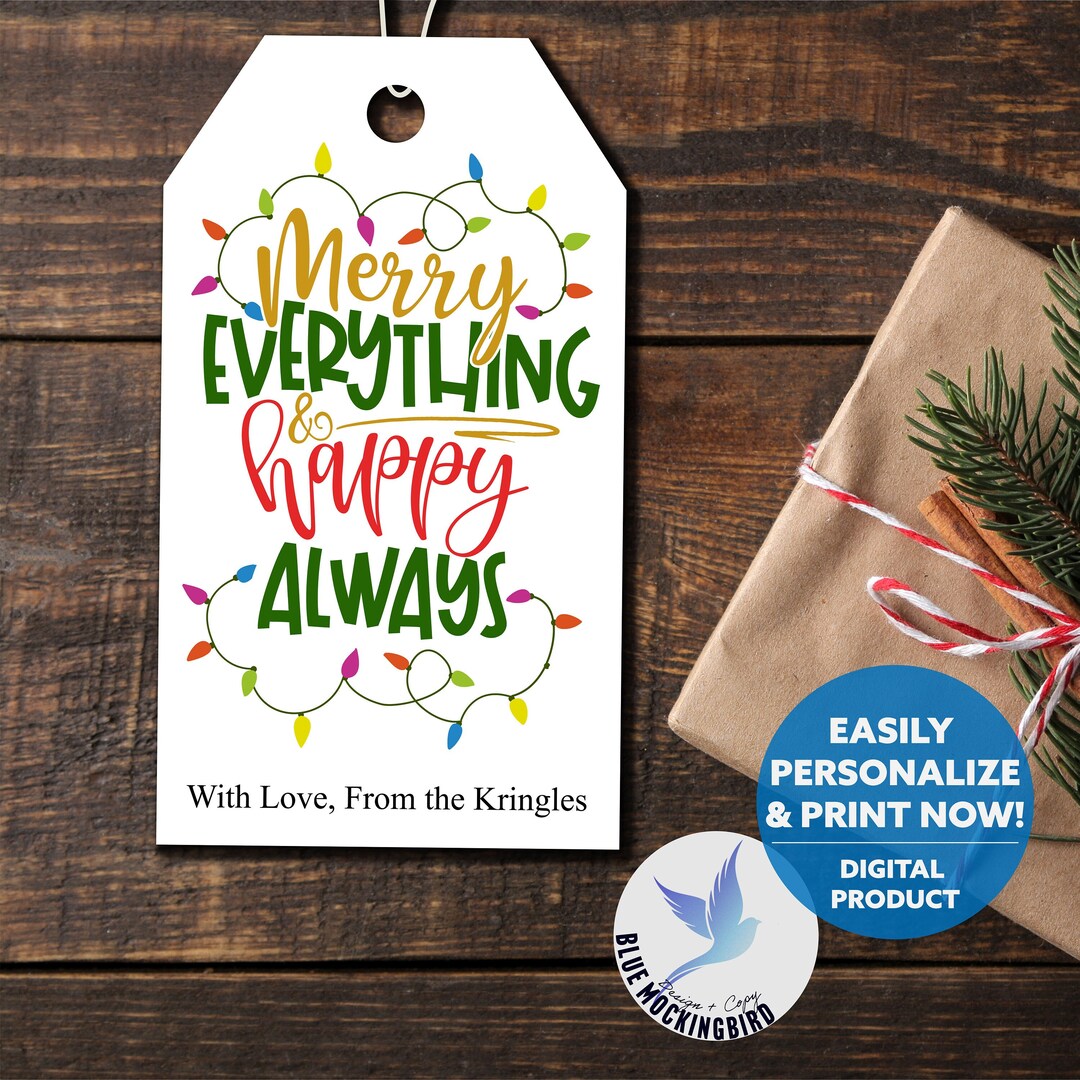 Printable Merry Everything Happy Always Gift Tag, Holiday Treat Tag ...