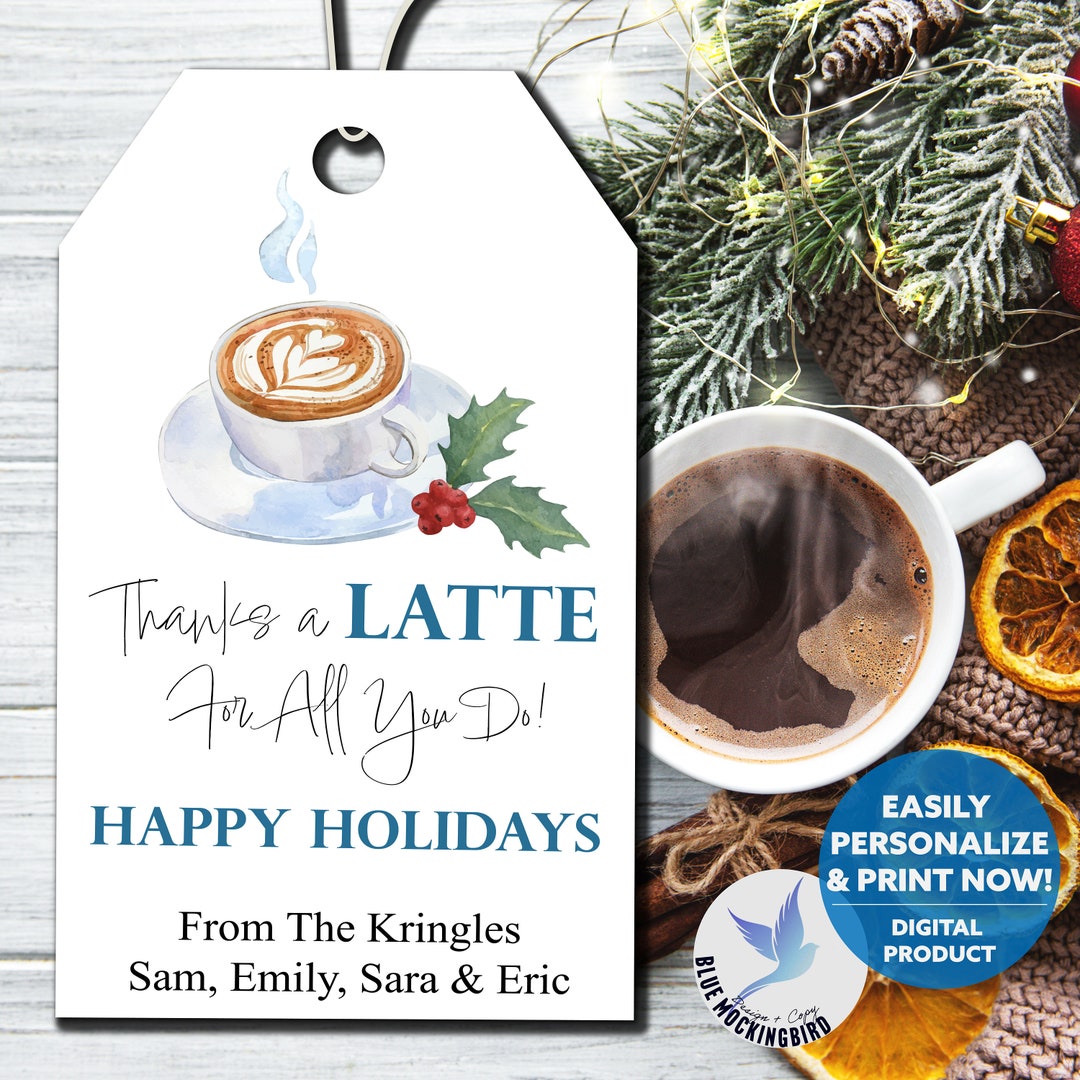 Printable Christmas Coffee Gift Tag | "thanks a Latte" Teacher Gift Tag ...
