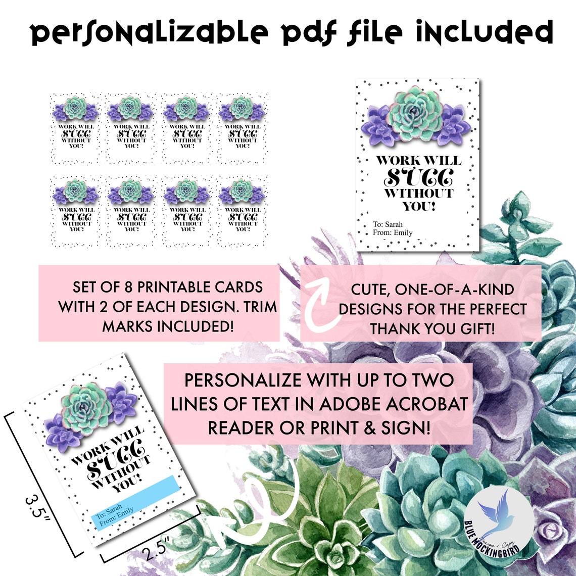 Work Will Succ Without You Printable Tag, Watercolor Succulent Tag ...