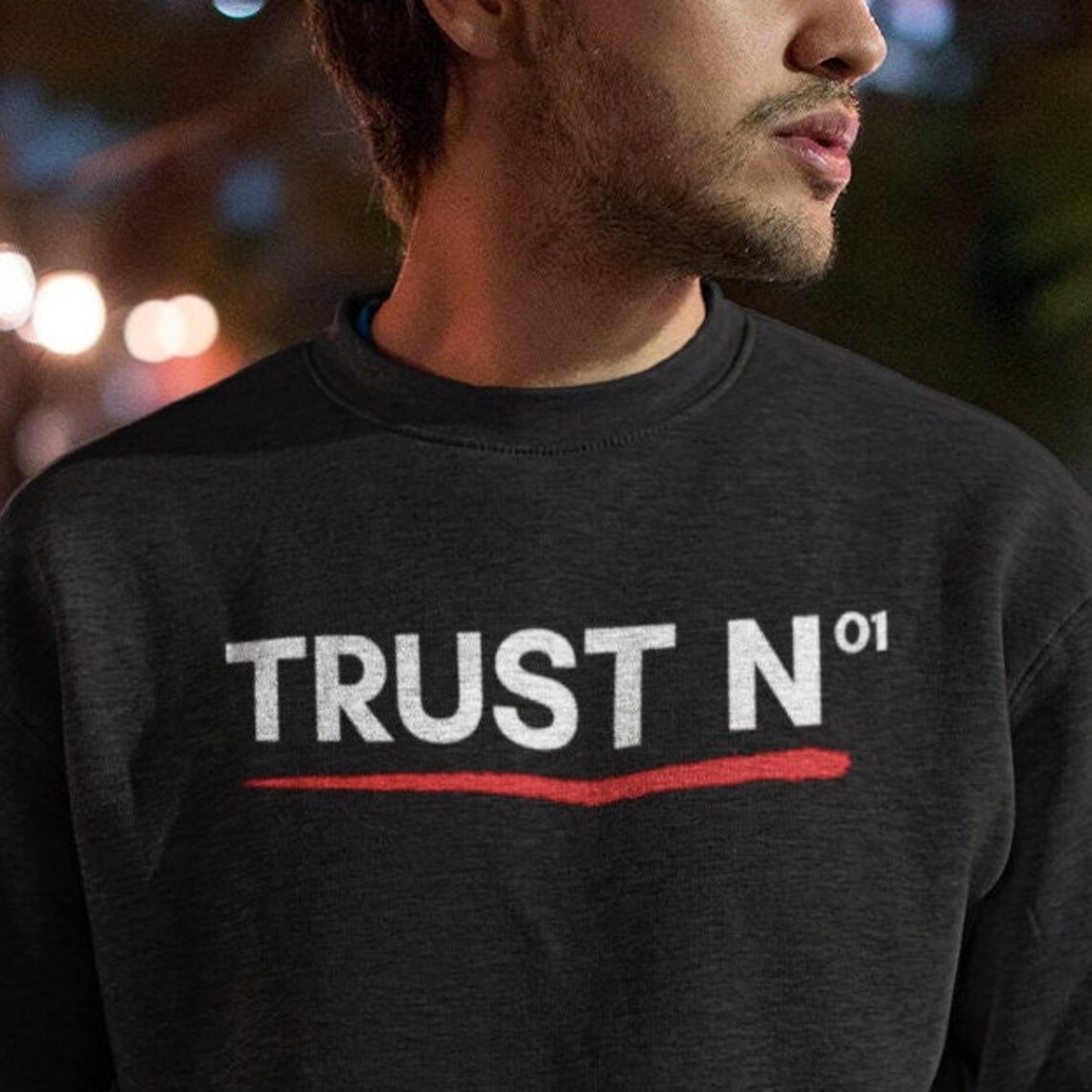 Trust No One SVG PNG PDF, Trust No One Sweatshirt, Trust No1 Svg, Truth ...