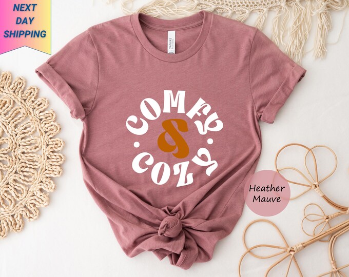 Cozy Season Shirt, Comfy and Cozy Shirt, Winter Cozy Season Shirt ...