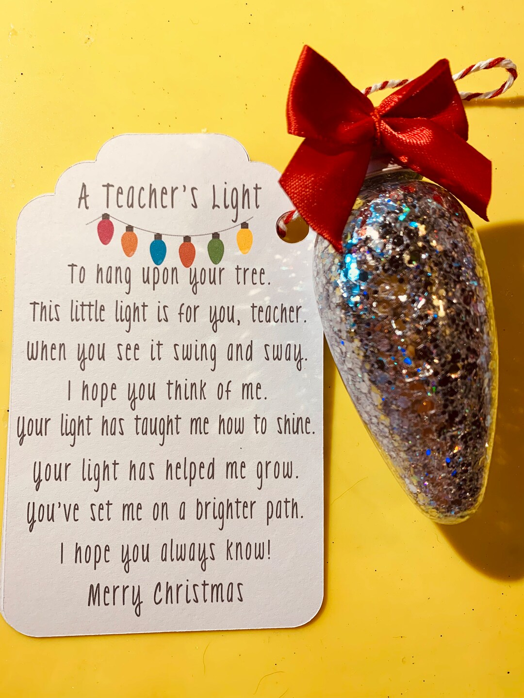 A Teachers Light, Paraeducator, Teacher Christmas Ornament, Gift Tag ...
