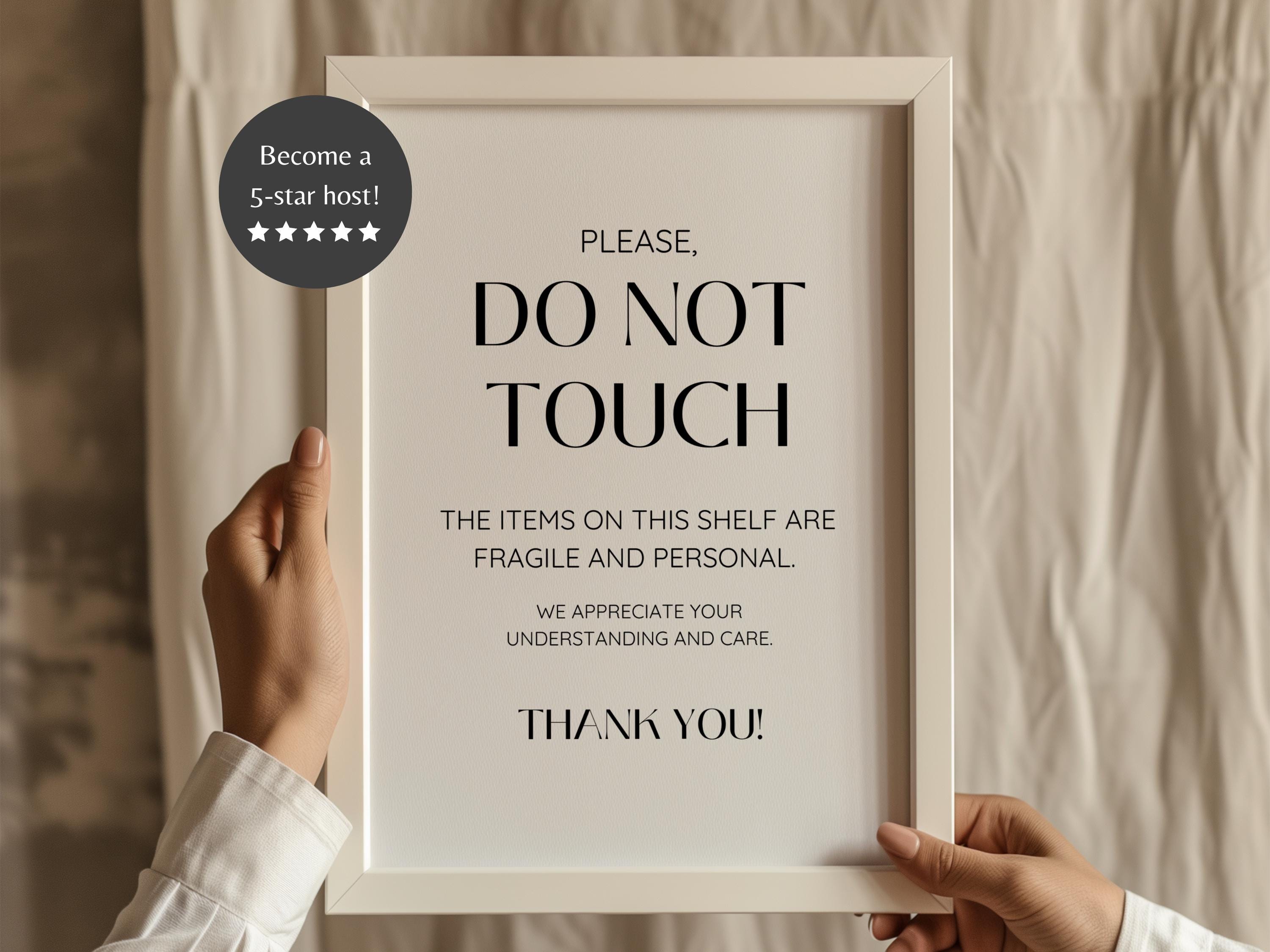 Do Not Touch Shelf Sign Personal Items Airbnb Sign Hands Off, Fragile ...